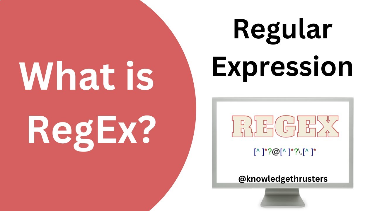 What is RegEx? Regular Expressions (RegEx) Tutorial @knowledgethrusters