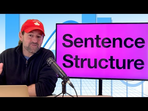 Sentence Structure ● Advanced English Grammar Lesson