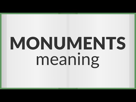Monuments | meaning of Monuments