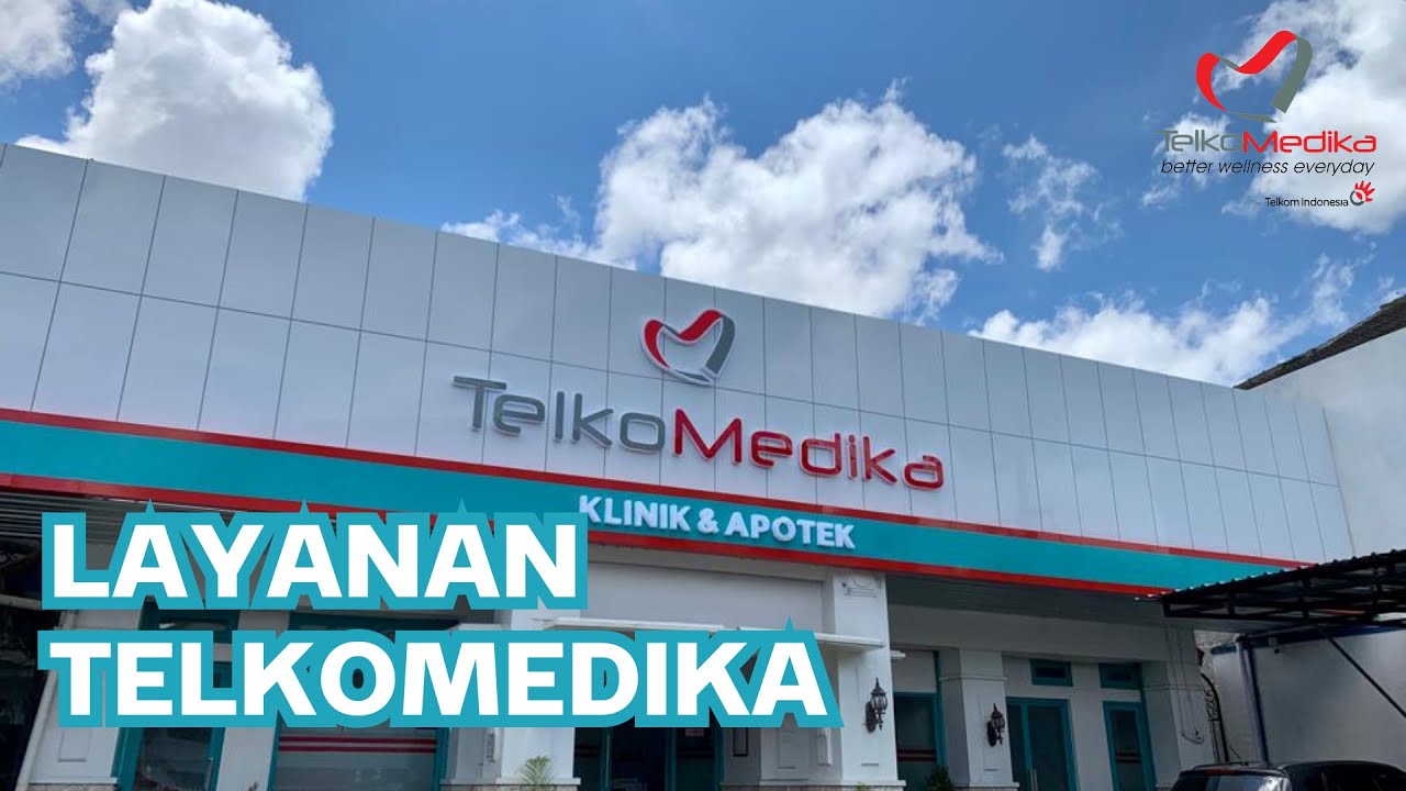 TELKOMEDIKA - SOLUSI LAYANAN KESEHATAN TERDEPAN