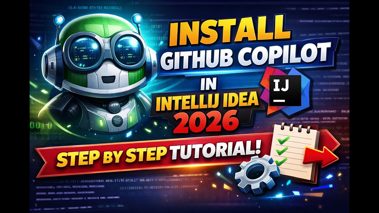 How to Install GitHub Copilot in IntelliJ IDEA 2026 🚀 | Step-by-Step Guide