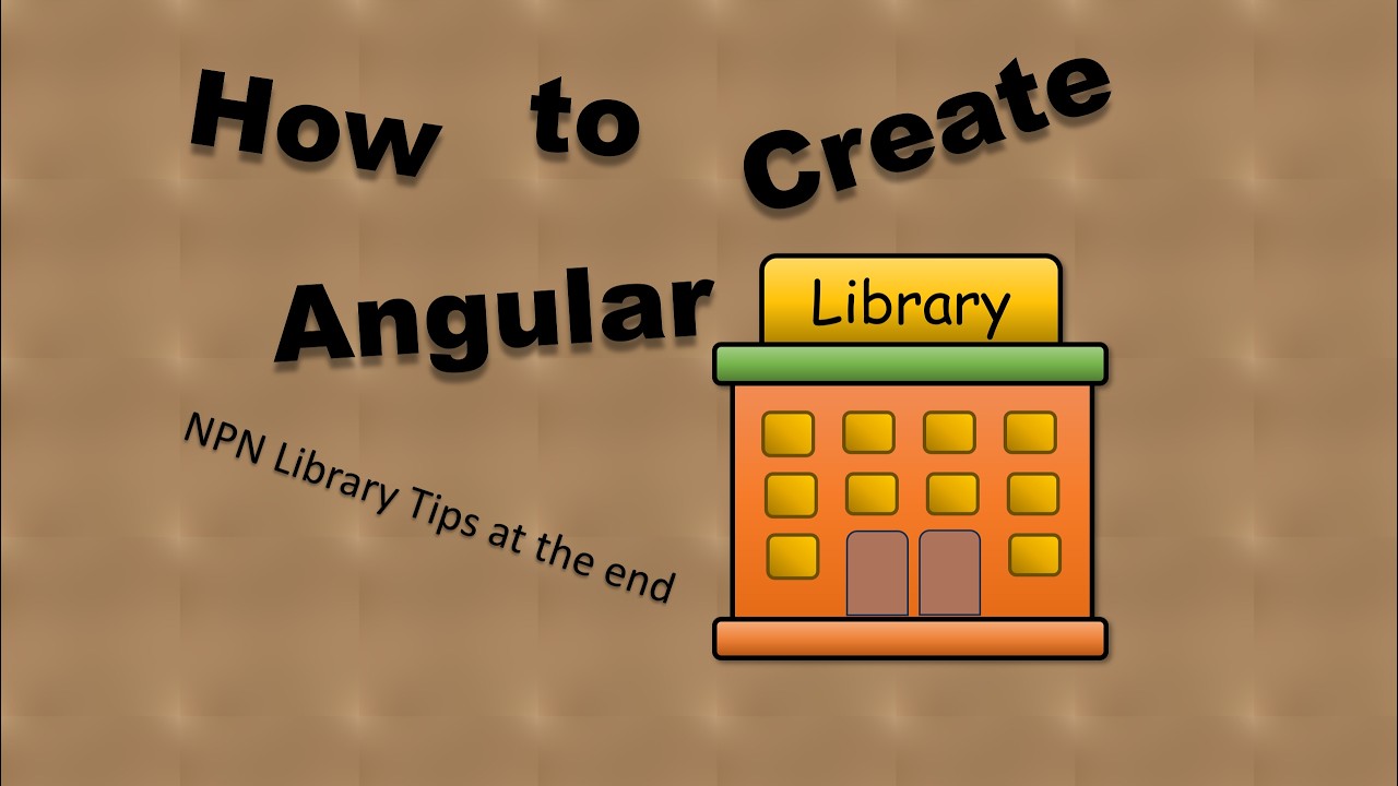How to Create Angular Library