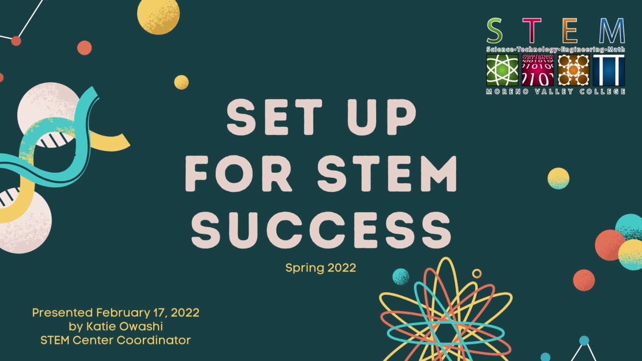 Set up for STEM Success  - Spring 2022