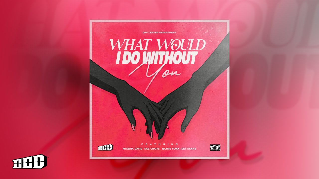 WHAT WOULD I DO FT KAE CHAPS by Ocd from Zimbabwe | Popnable