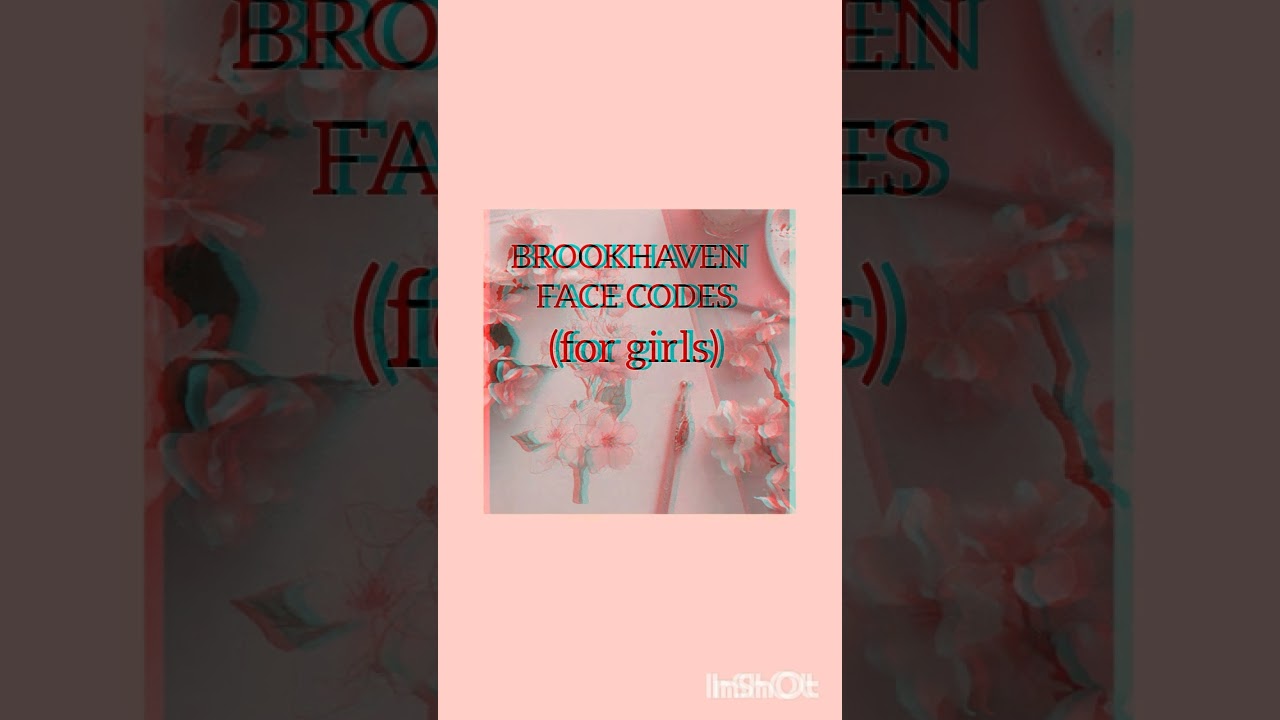 Brookhaven Girl Face Codes! #roblox #fypシ#codes