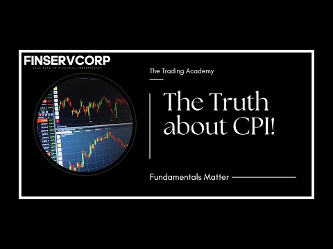 The Truth About CPI | Fundamental Analysis