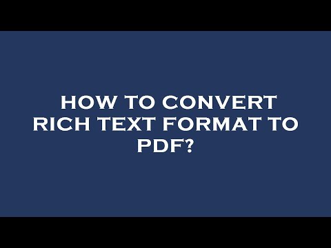 How to convert rich text format to pdf?