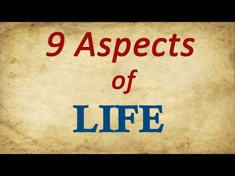 9 Aspects of Life