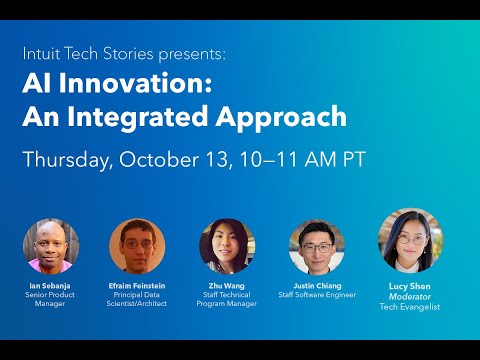 Intuit | Artificial Intelligence Innovation: An Integrated Approach