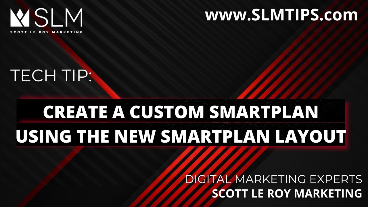 Tech Tip: Create a Custom SmartPlan Using the New SmartPlan Layout