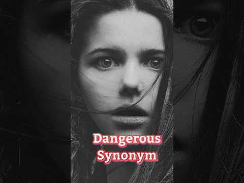 Dangerous synonym