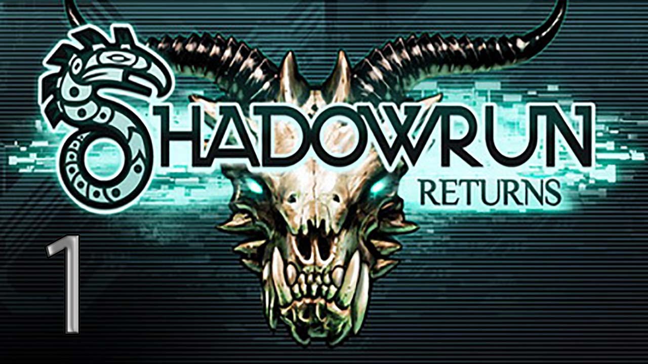 1. Let's Play Shadowrun Returns - Introduction & Character Creation