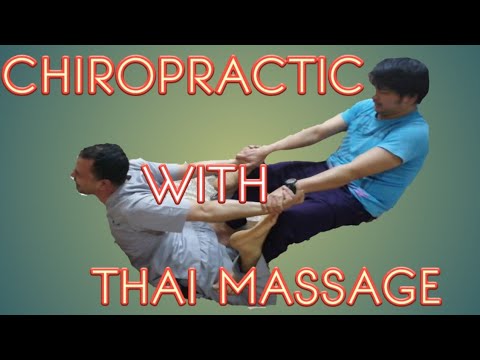 Basic CHIROPRACTIC combine with THAI MASSAGE