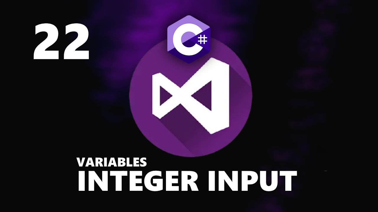 Integer Input | Intro C# Visual Studio