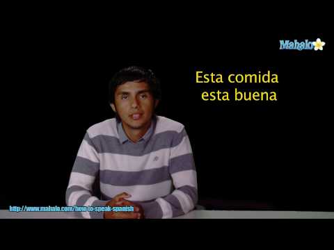 How to say This food is good in Spanish