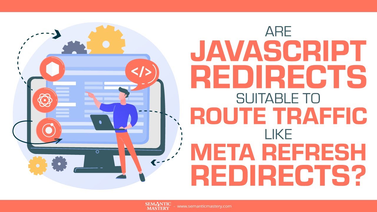 Are Javascript Redirects Suitable To Route Traffic Like Meta Refresh Redirects?
