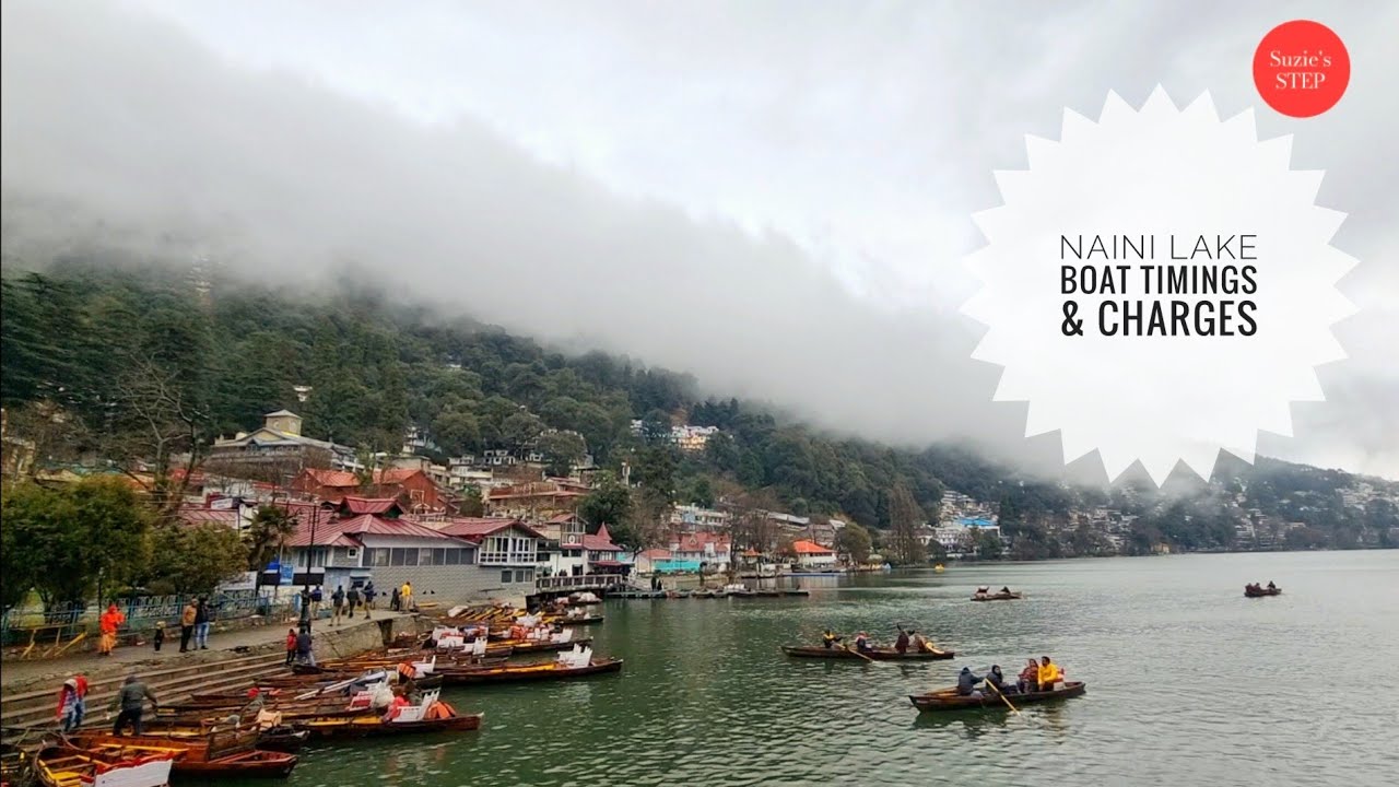 Naini Lake, Nainital | Boating Charges and Timings #india #uttarakhand #nainital