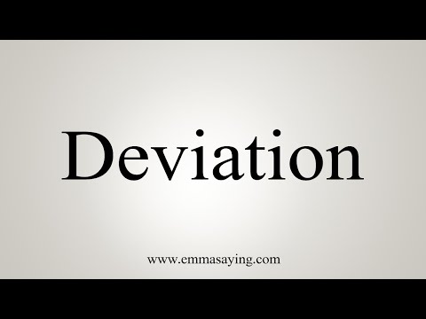 How To Say Deviation