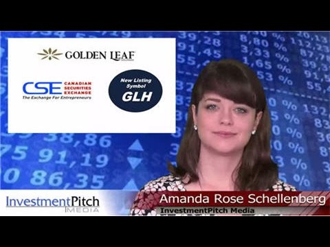 Golden Leaf Holdings (CSE: GLH) New Listing