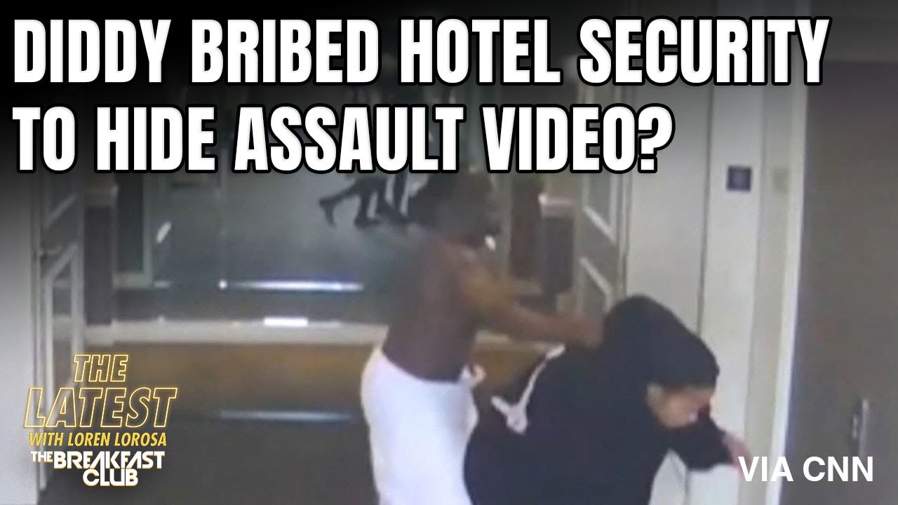 Diddy Allegedly Bribed Hotel Security to Conceal Cassie Assault Video ...
