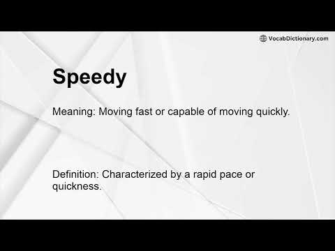 Speedy Meaning