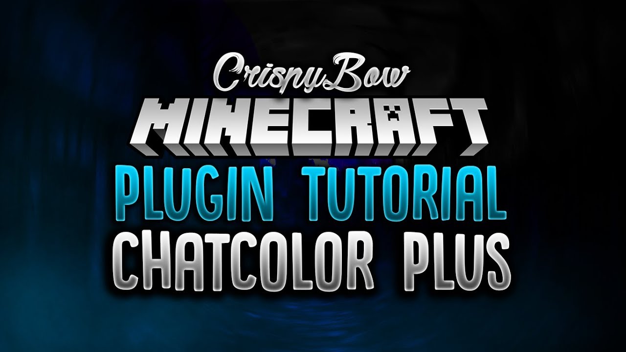 ChatColor+ Plugin Tutorial (Minecraft ChatColor Plugin Tutorial)