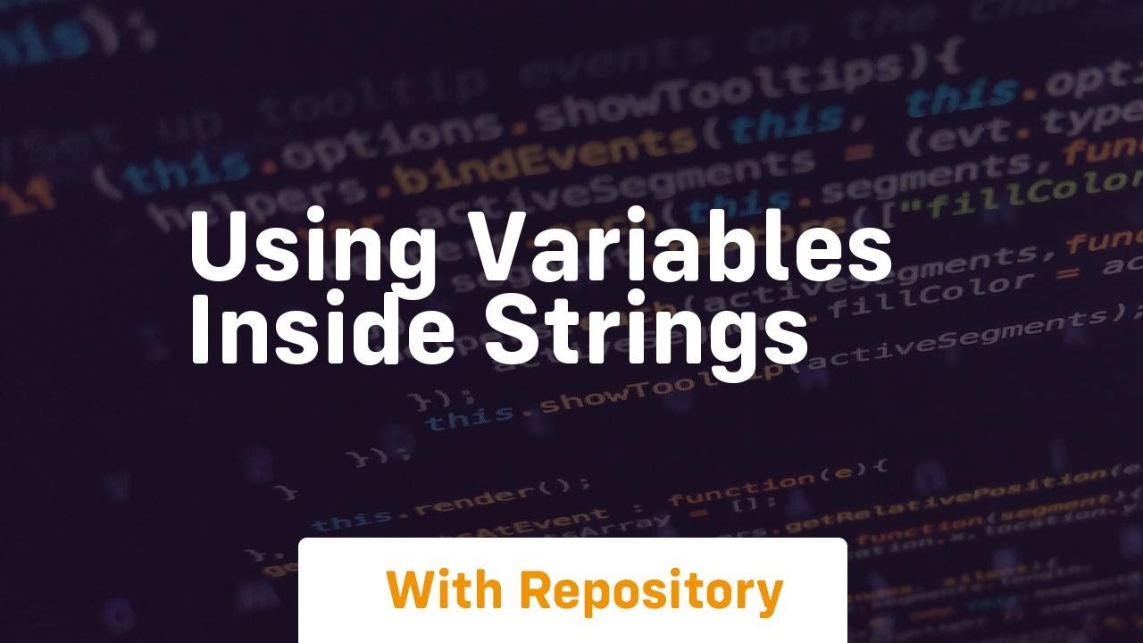 using variables inside strings