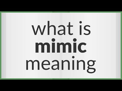 Mimic | meaning of Mimic
