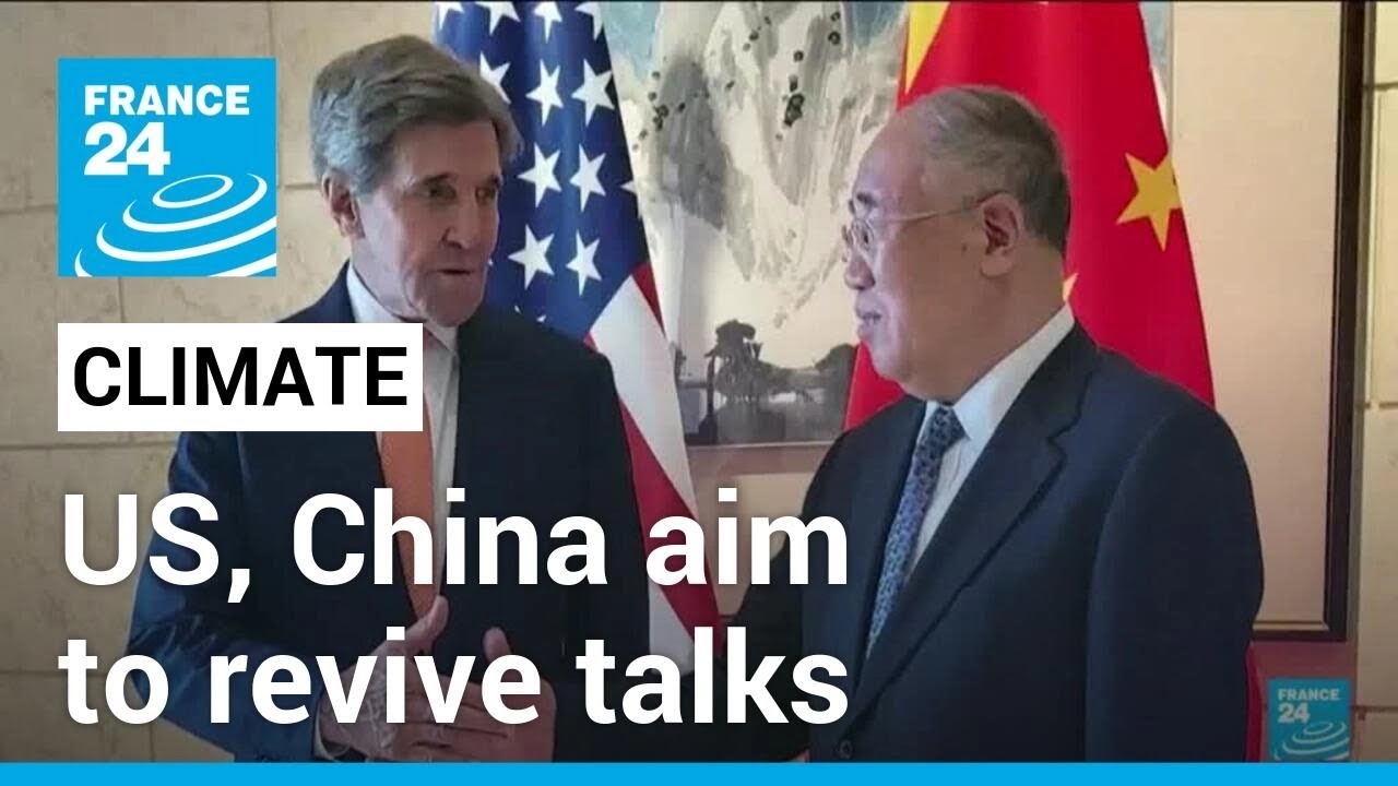 US, China aim to revive climate talks as planet reels under extreme weather • FRANCE 24 English