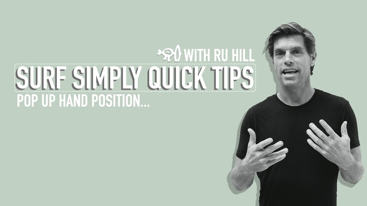 Surf Simply's Quick Tips: Pop Up Hand Position