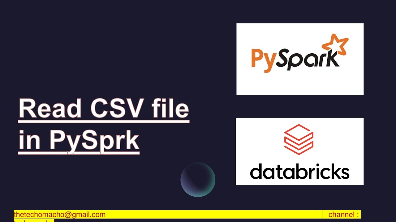 Reading CSV Files Using PySpark - DataBricks Tutorial