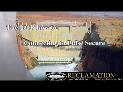 The UCR How to: Connecting to Pulse Secure