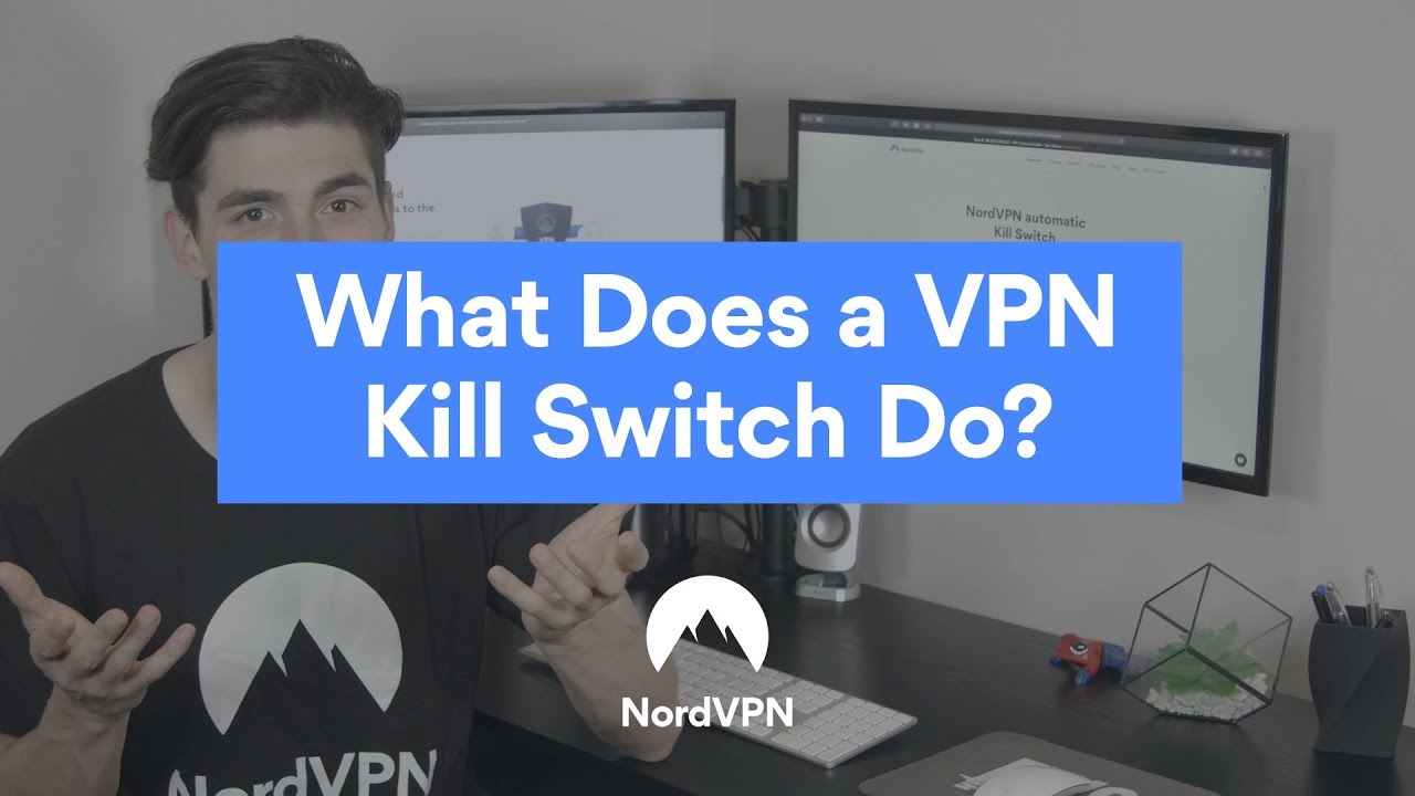 VPN Kill Switch Explained | NordVPN