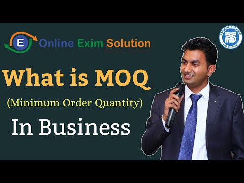 What Is MOQ (Minimum Order Quantity) || Export Import Business || Paresh Solanki
