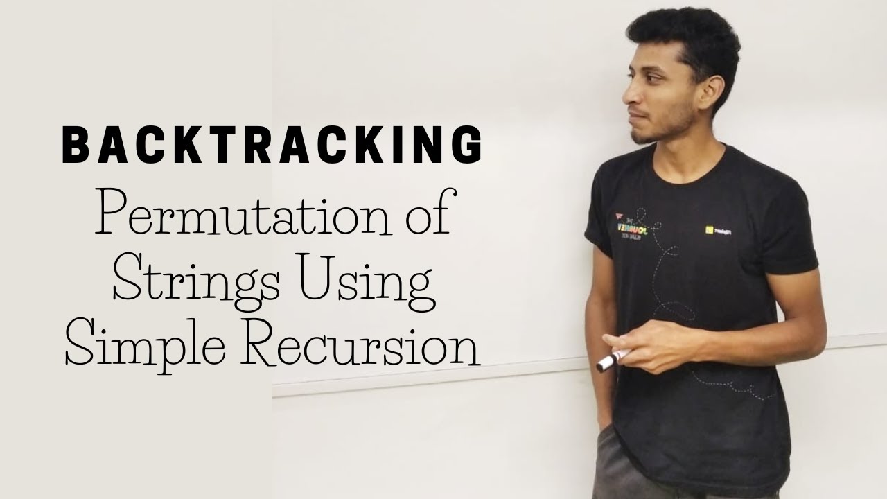 6 Permutation of Strings | Simple Recursion