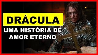 Drácula - Uma História de Amor Eterno filme