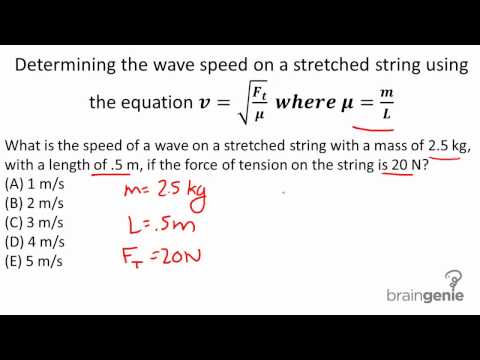 7.2.2.5 Determining the wave speed on a stretched string using the equation