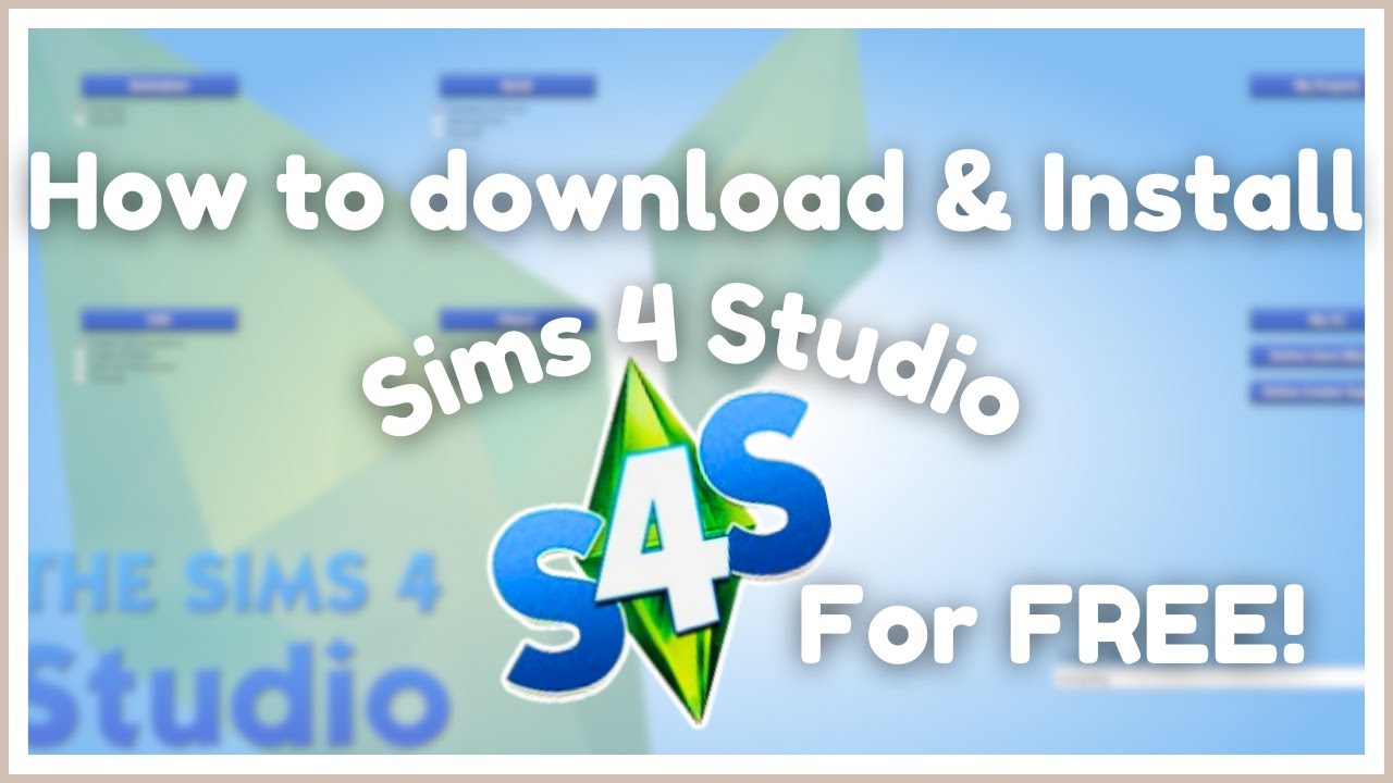 How to Download + Install Sims 4 Studio on PC | Sims 4 Mods