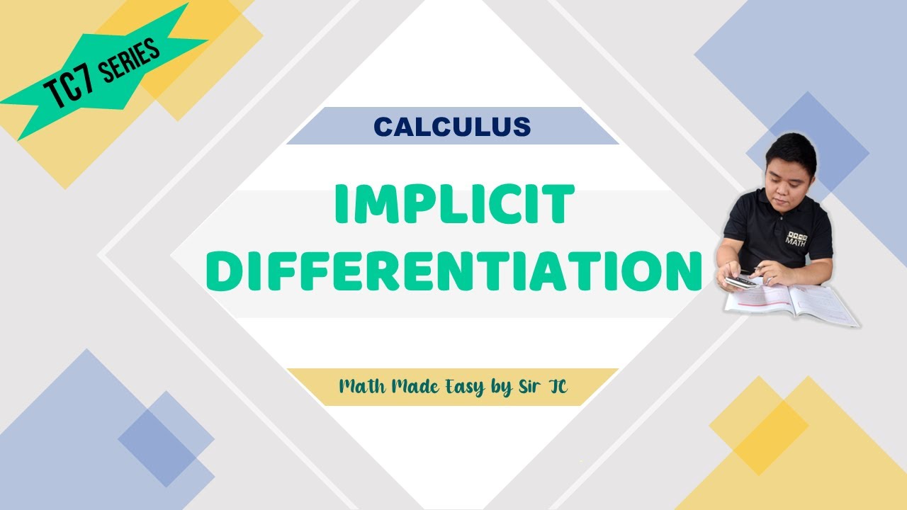 [CALCULUS] Implicit Differentiation
