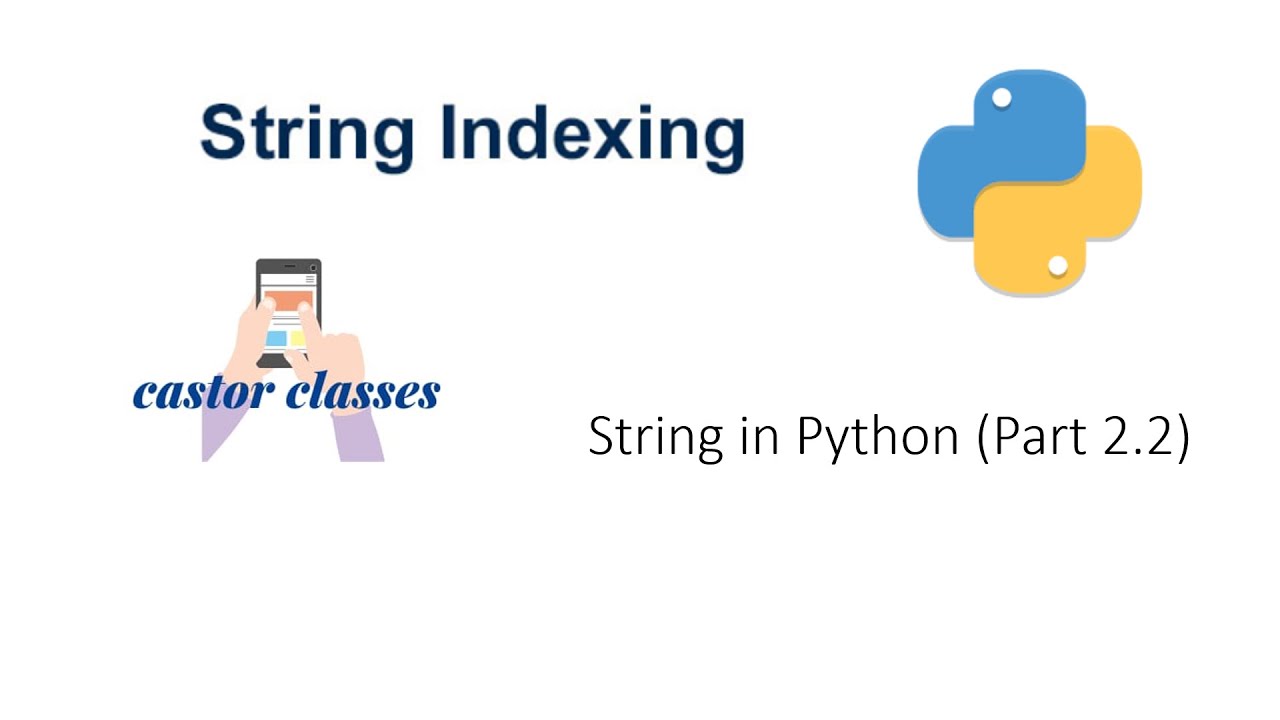 String in Python | Part 2.2 | Castor Classes