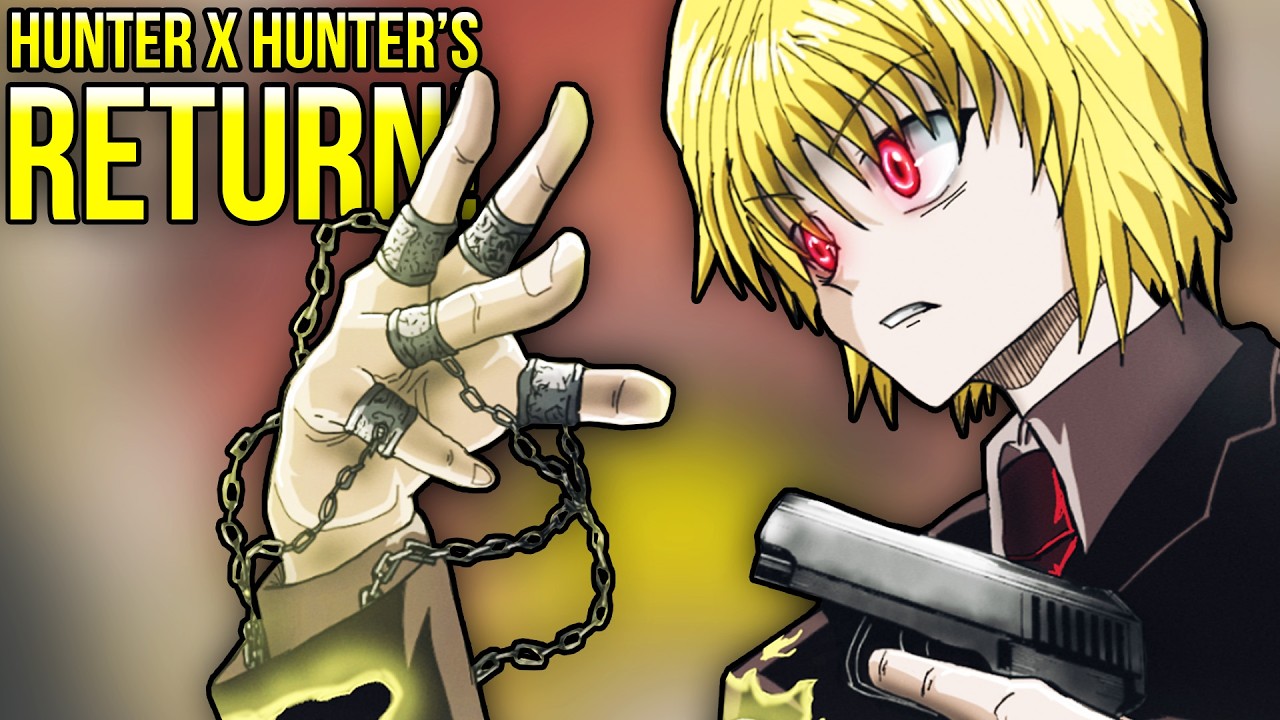 Hunter x Hunter's Return Might be BIGGER Than we Thought...