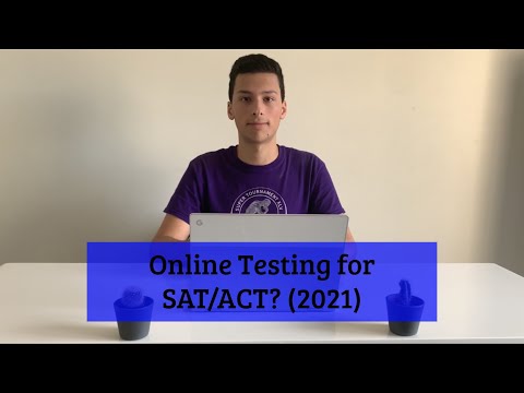 Will the SAT/ACT Be Online? (Update for 2021)