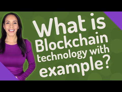 What is Blockchain technology with example?