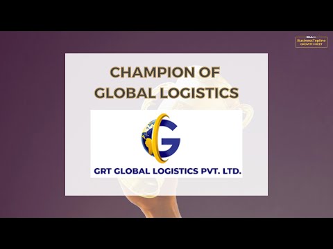Champions Of Global Logistics - GRT Global Logistics Pvt Ltd - June 2023 Edition