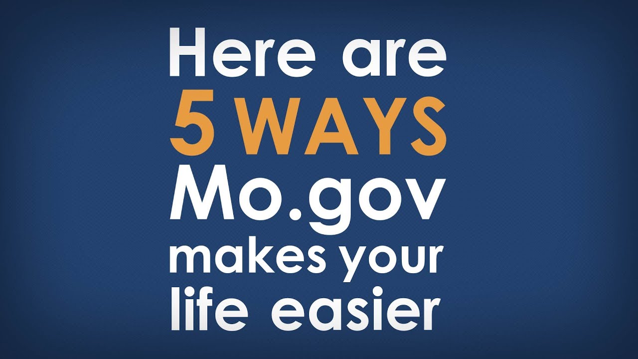 5 ways MO.gov makes your life easier