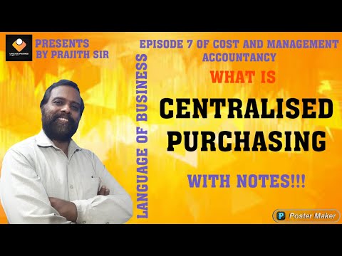 What is centralised purchasing ? EPISODE: 7 ( Language of business )