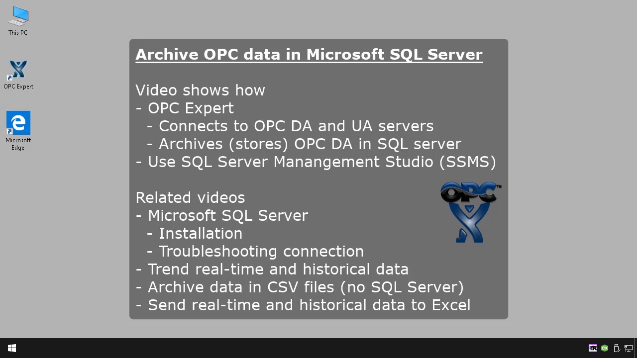 OPC Expert - Archive OPC Data in Microsoft SQL Server