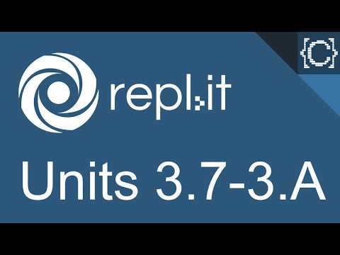 Units 3.7 - 3.A | If/Else Statements | CodingBytes Python REPL.it speedrun