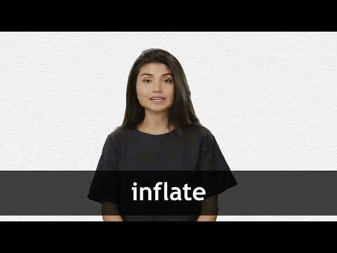 INFLATE 释义 | 柯林斯英语词典