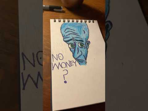 No money? #megamind #meme #donttakeitpersonal #art #paint #midnight
